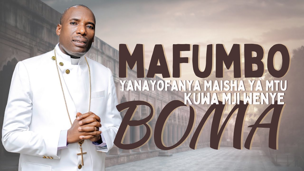 Mafumbo Yanayofanya Maisha ya Mtu Kuwa Mji Wenye Boma | Bishop Dr ...