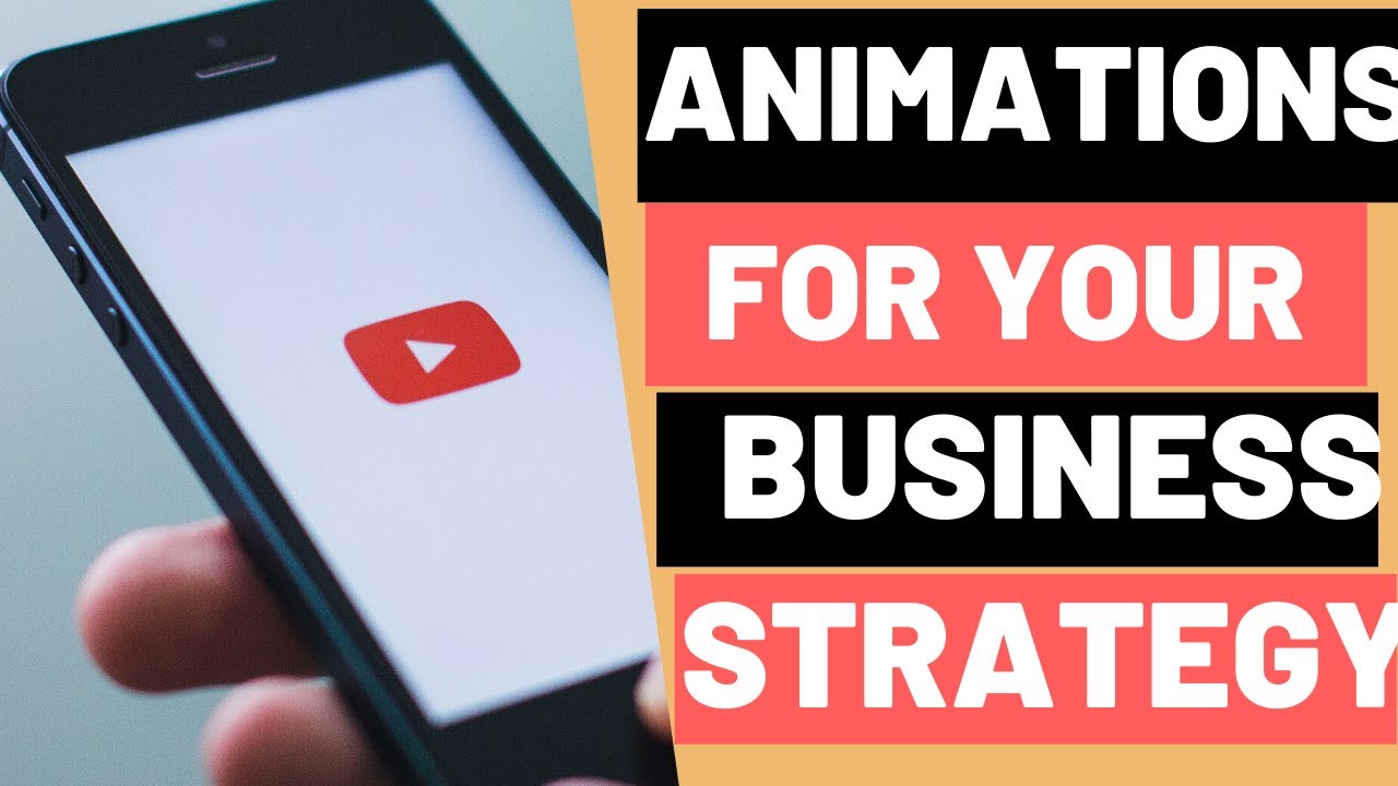 Top Reasons Why Animation is Needed For Your Business Strategy - YouTube