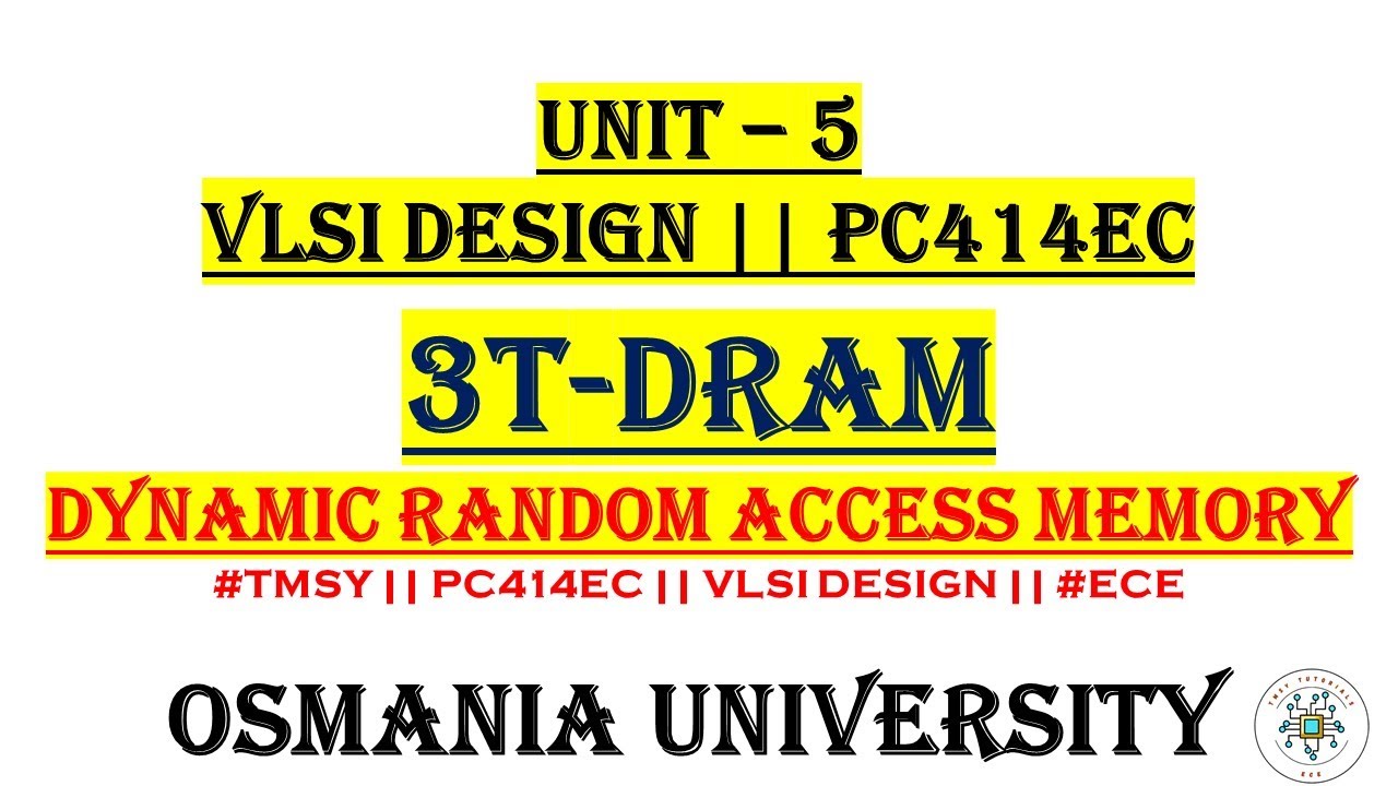 3T DRAM || PC414EC || 3 Transistor Dynamic Random Access Memory || # ...