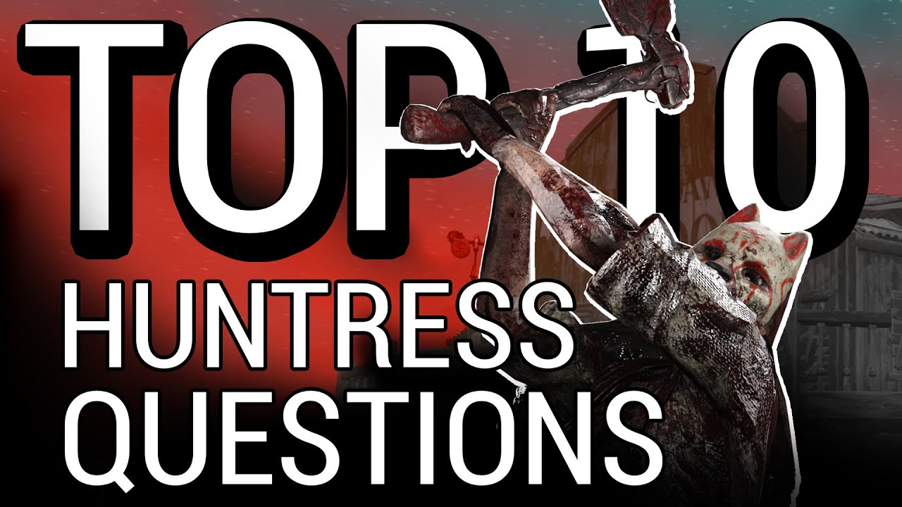 The Most Asked Huntress Questions in Dead by Daylight - YouTube