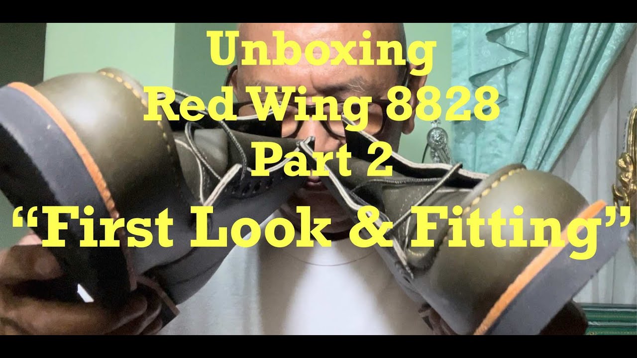 Unboxing Red Wing MocToe Boots 8828: Part 2 (First Look & Fitting ...