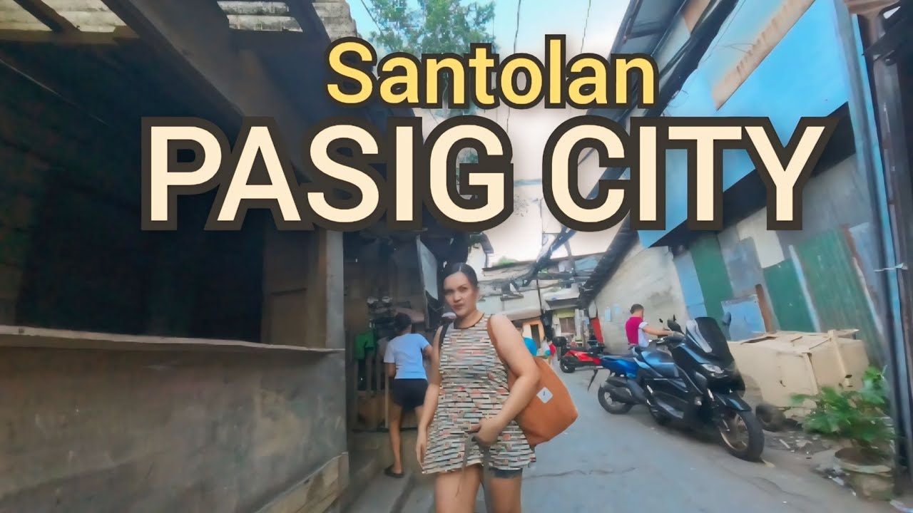 Real Life in Santolan Pasig Philippines 🇵🇭-Virtual Tour - YouTube