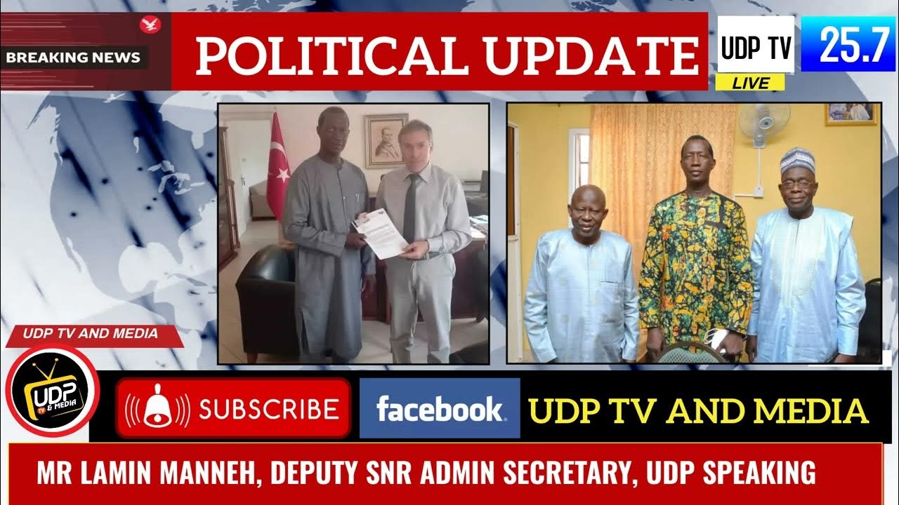 MR LAMIN MANNEH, DEPUTY SNR ADMIN SECRETARY, UDP SPEAKING - YouTube