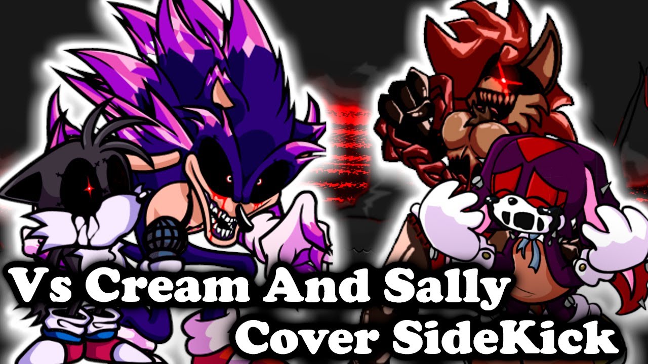 FNF | Xeno And Tails Vs Cream And Sally | SideKick - Vs Tails.exe ...