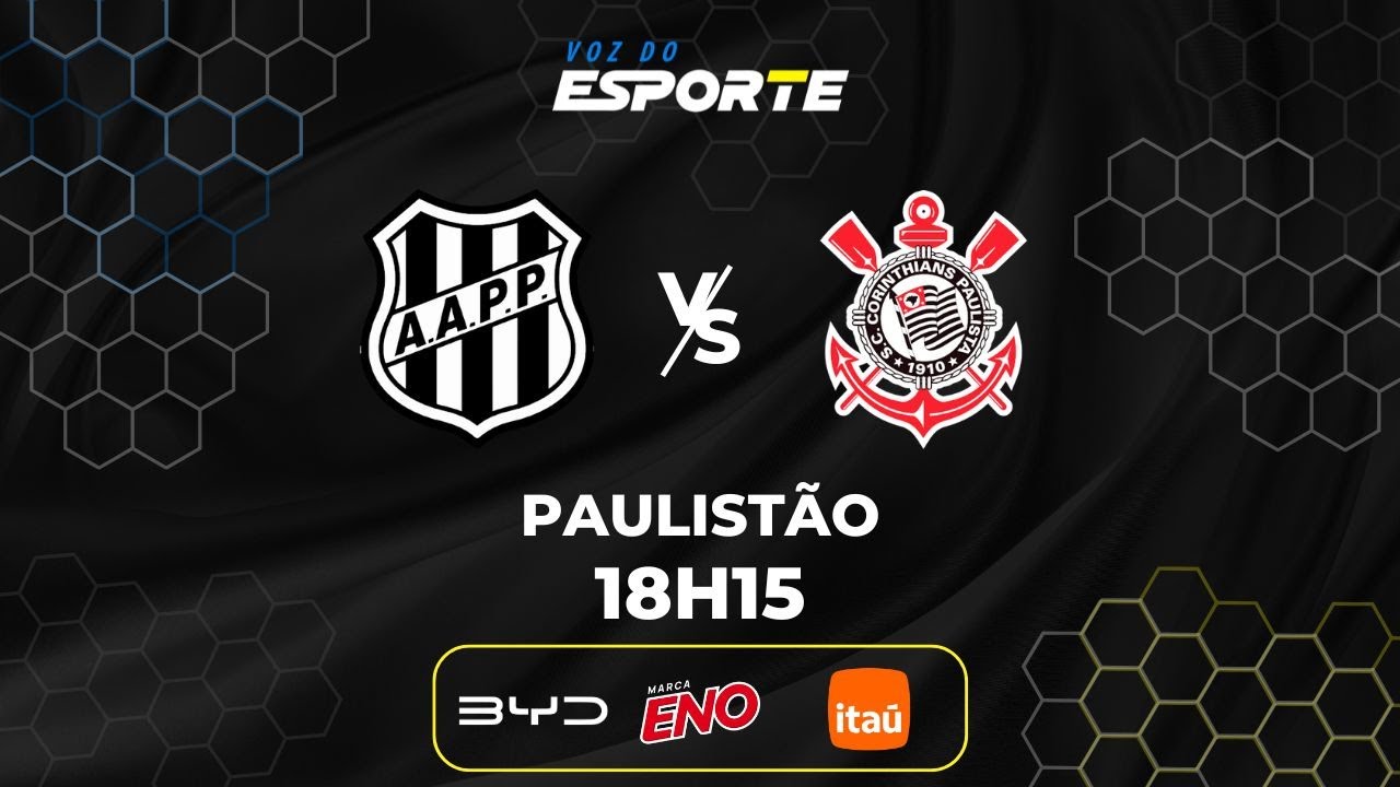 PONTE PRETA X CORINTHIANS - AO VIVO | CAMPEONATO PAULISTA – 29/01/2025 ...