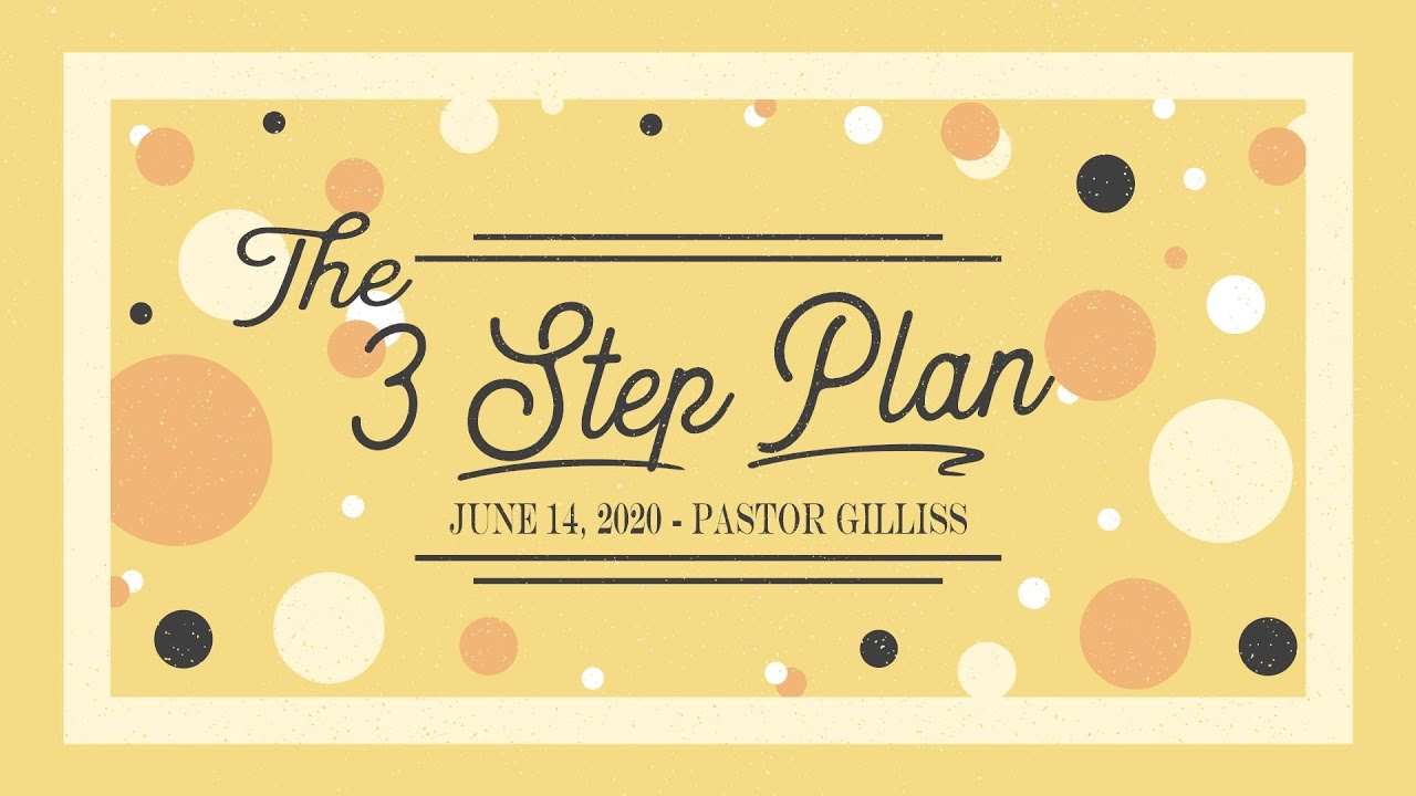 The 3 Step Plan - YouTube