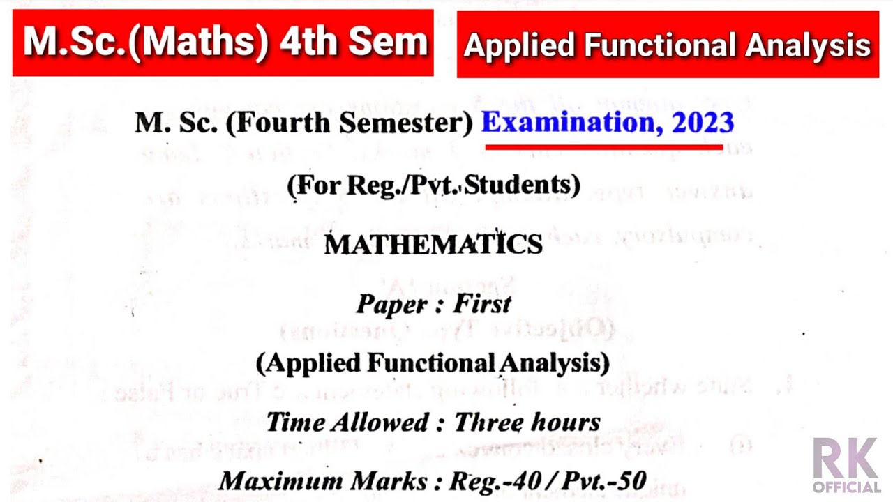 M.Sc.(Maths) 4th SEM || Applied Functional Analysis // Exam 2023 Previous year question paper # ...