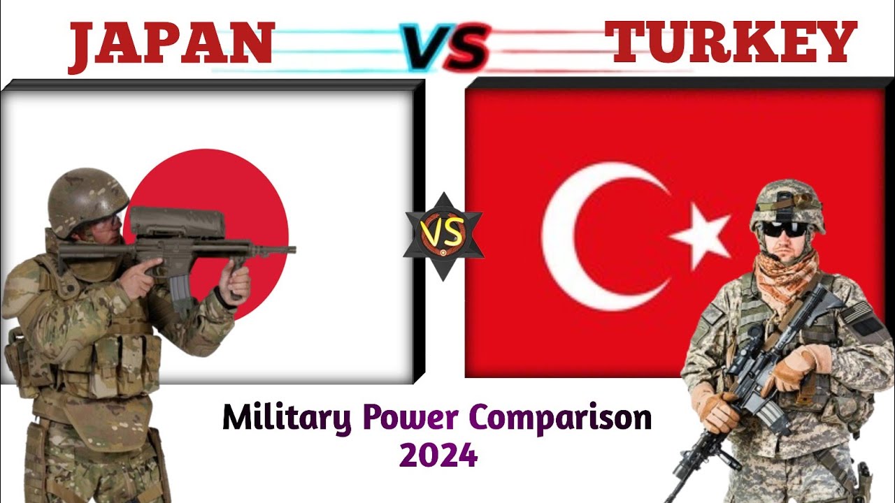 Japan Vs Turkey Military Power Comparison 2024 #Military #Japan-Turkey ...