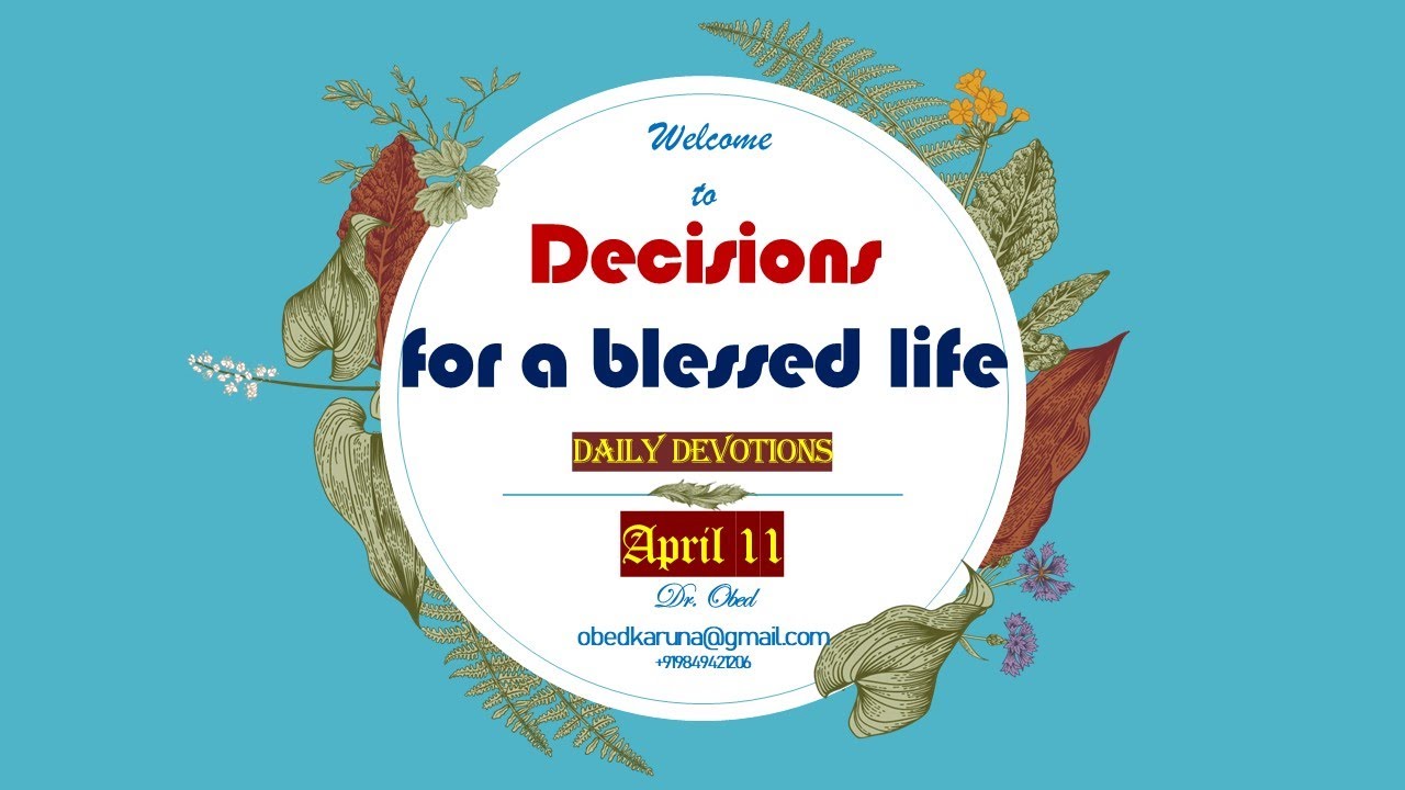 April 11: Sparing the enemy to live. Dr. Obed - YouTube