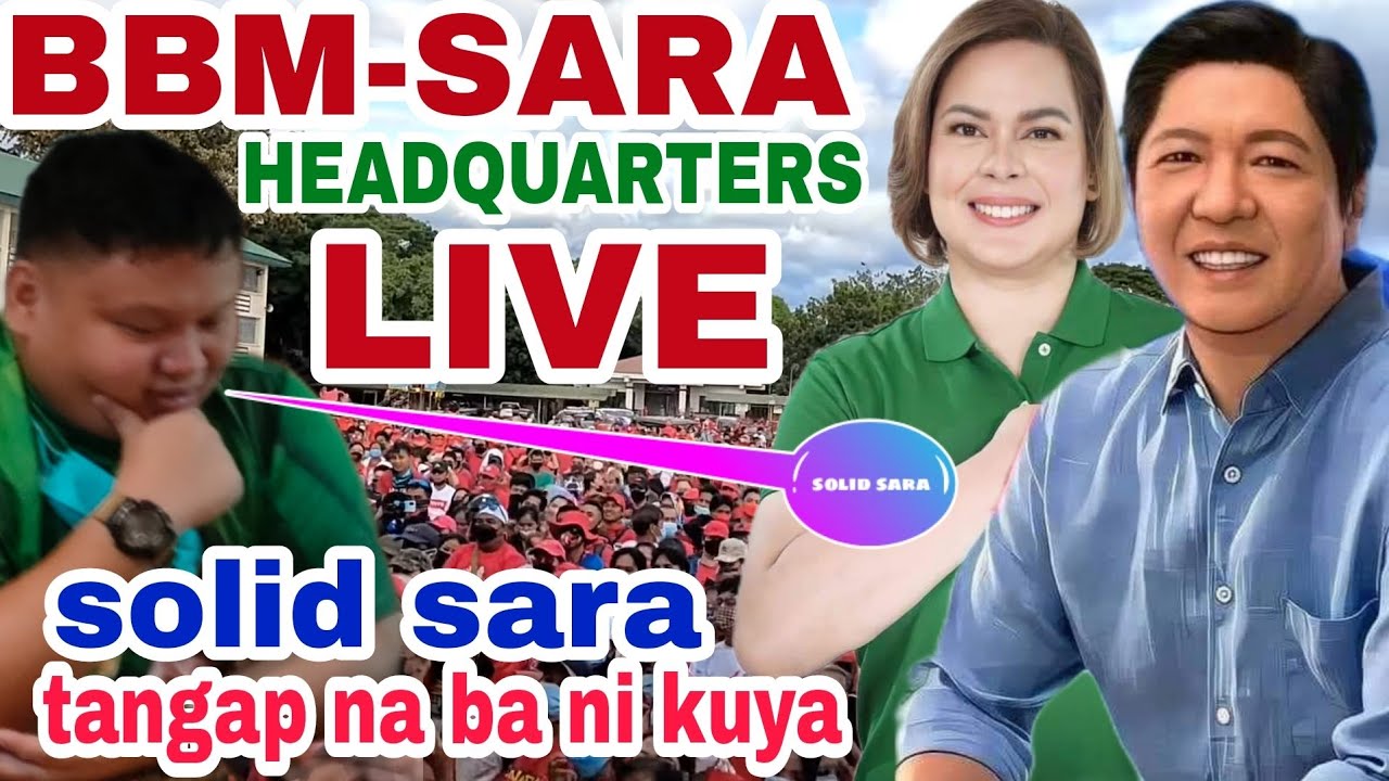 BBM/SARAH HEADQUARTERS LIVE SOLID SARA SUPPORTERS UMANIB NA - YouTube