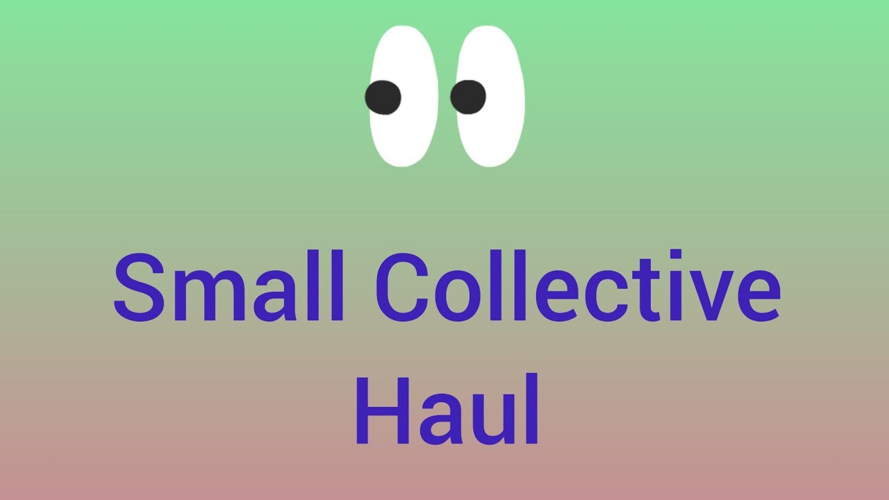Small Collective Haul - YouTube
