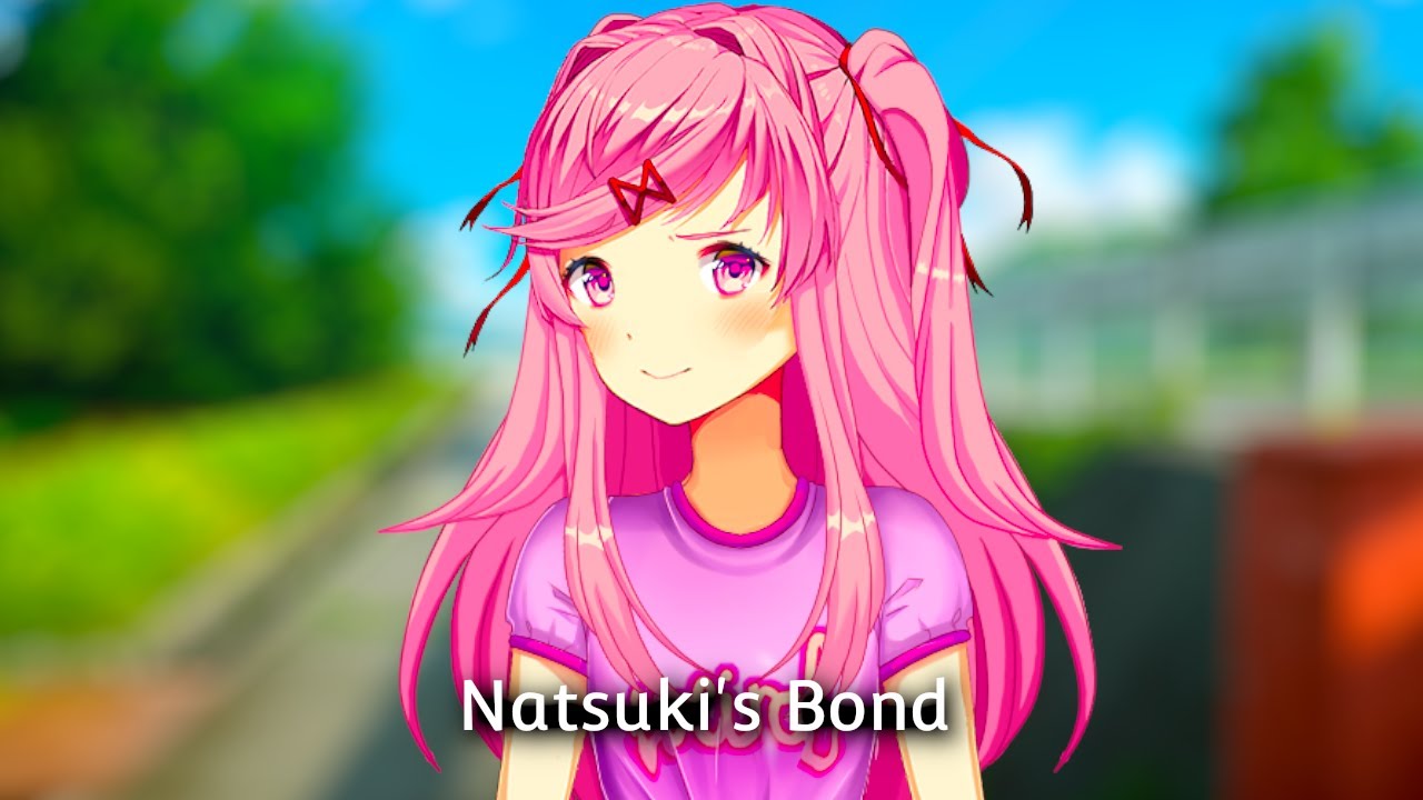 (DDLC Mod) - Natsuki's Bond - YouTube