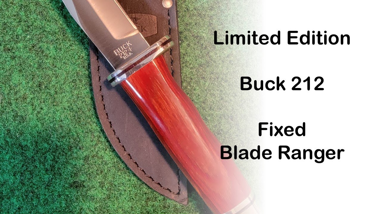 Buck 212 Fixed Ranger (Ep 006) #buck - YouTube