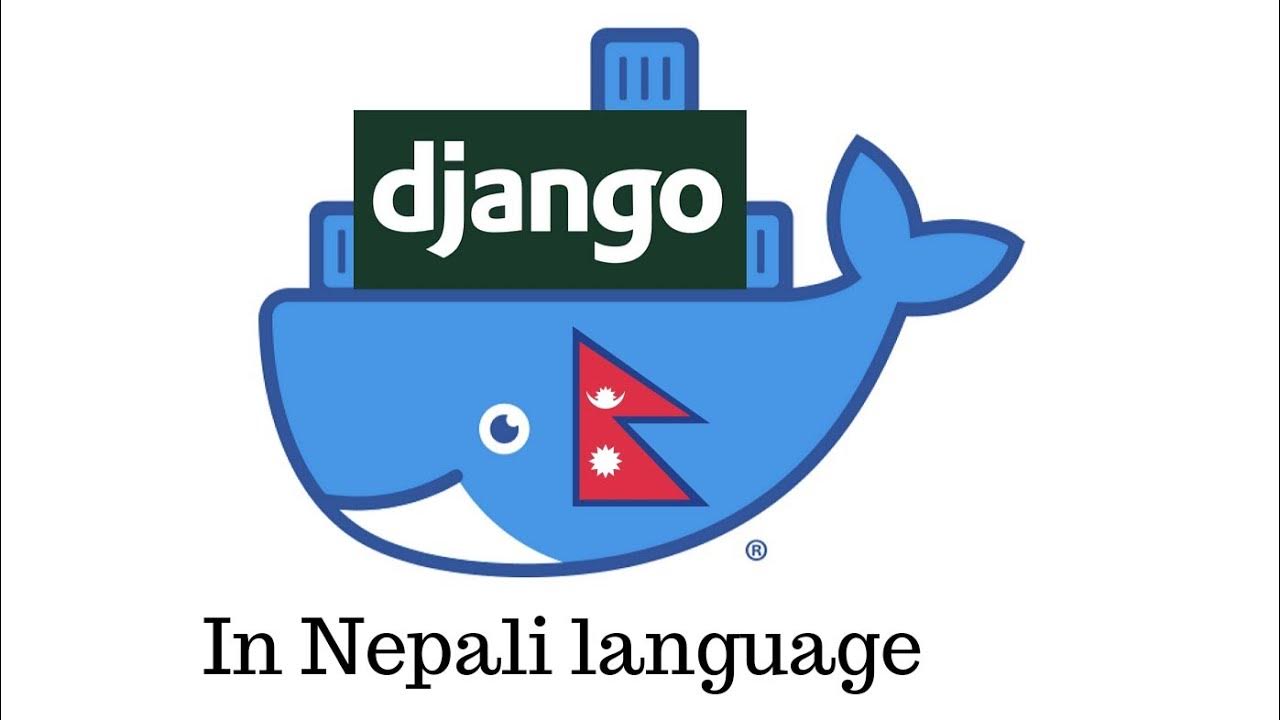Dockerizing a Django application | DevOps Tutorial in Nepali - YouTube