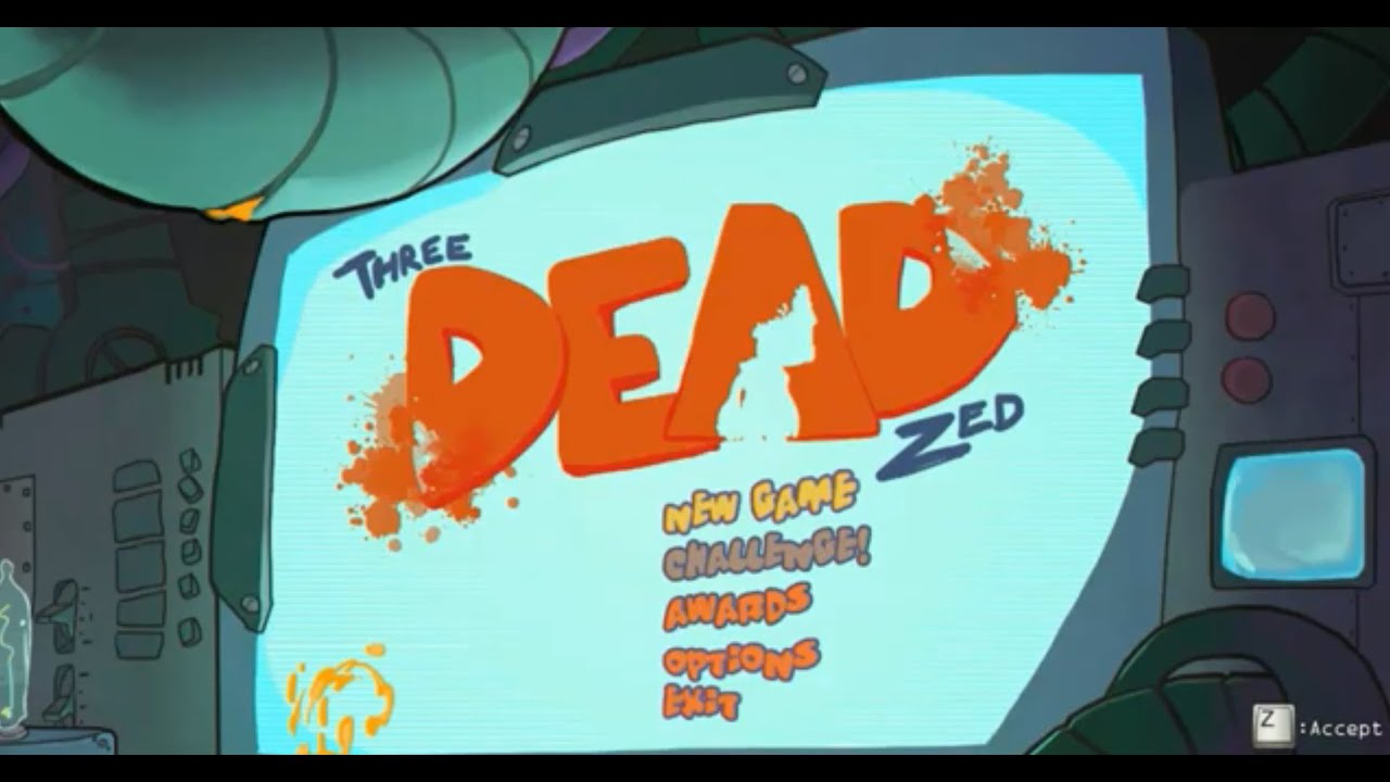 Three Dead Zed . Прохождение Three Dead Zed. Секреты Three Dead Zed - YouTube