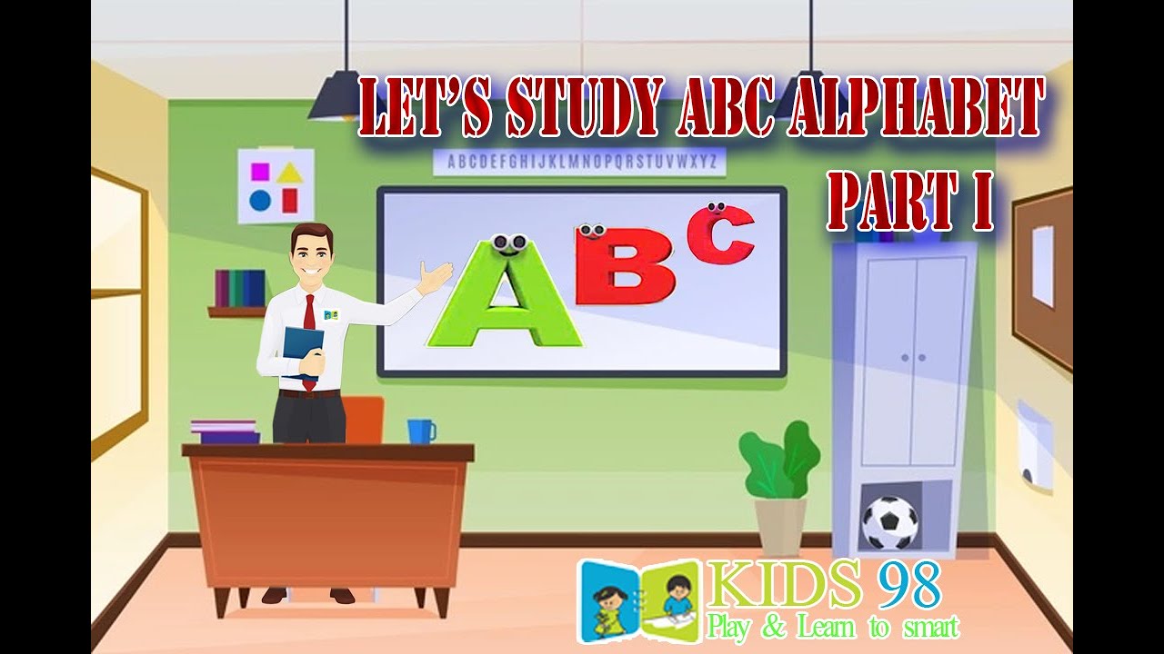 Let's Study ABC Alphabet (Part I ) - YouTube