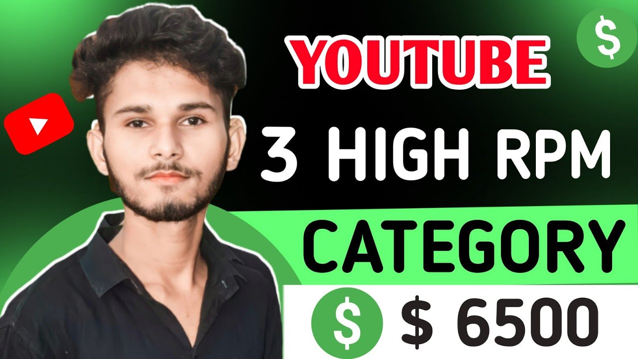 3 category high RPM youtube channel | rpm kaise badhaye | rpm kya hota ...
