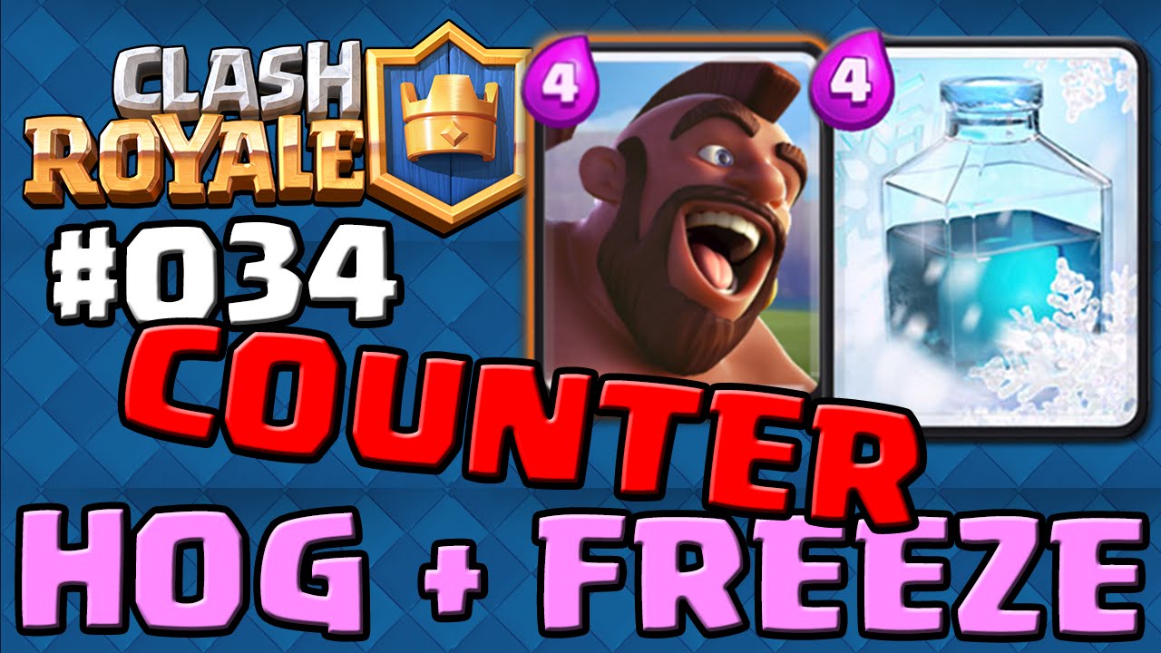 CLASH ROYALE [034] ★ HOG RIDER + FREEZE COUNTER DECK ★ Let's Play Clash ...