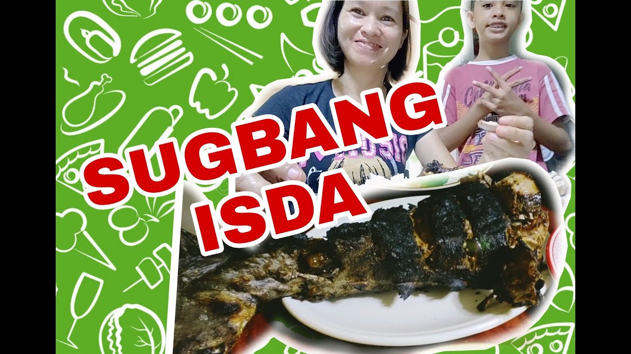 ANG SINUGBANG ISDA | PAANO MAG SUGBA NG ISDA - YouTube