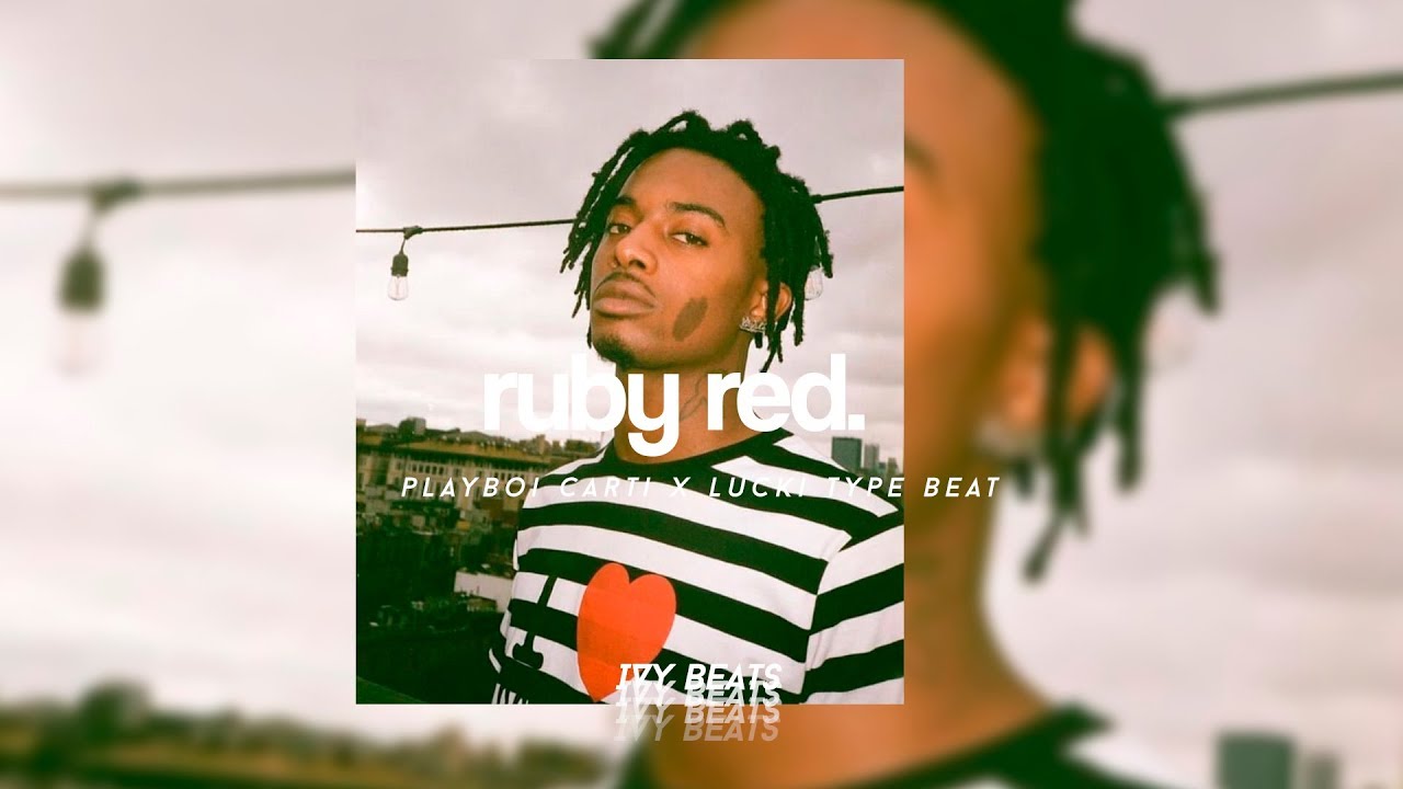 "ruby red" || Playboi Carti x LUCKI Type Beat [prod. IVY BEATS] - YouTube