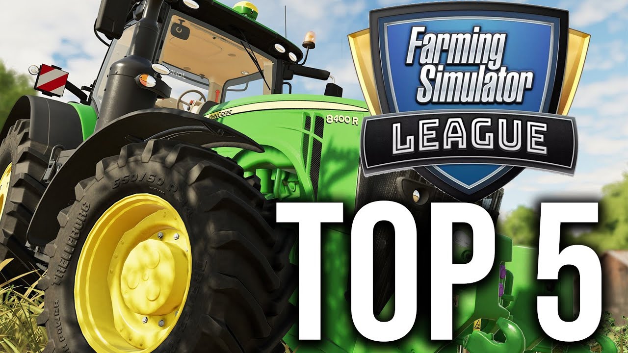 TOP 5 À LA FARMING SIMULATOR LEAGUE (PREMIÈRES IMPRESSIONS) - YouTube