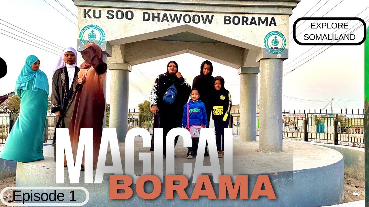 Our Epic Trip To Borama City in Somaliland - YouTube