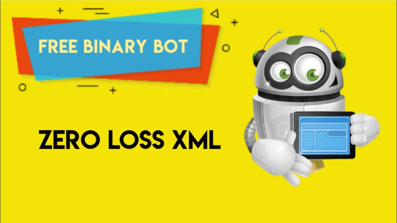Free Binary Bot, Zero Loss xml (2022) - YouTube