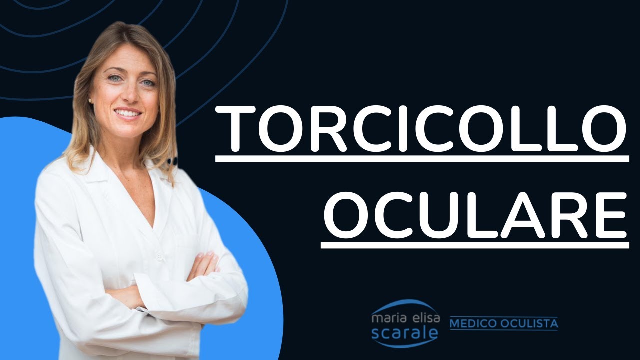TORCICOLLO OCULARE - Cause e cura - Dr. Scarale - YouTube