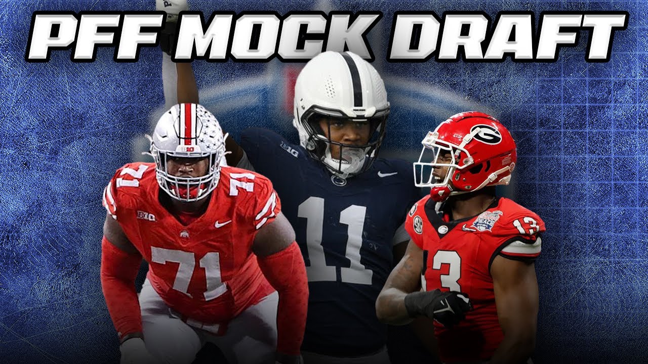 PFF's Latest Mock Draft | Mock the Mock - YouTube