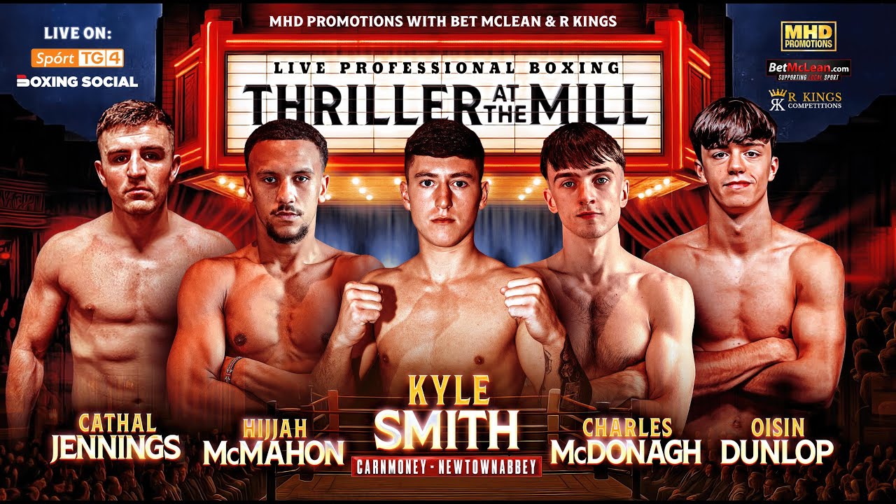 LIVE BOXING: KYLE SMITH VS. PAUL CUMMINGS | THRILLER AT THE MILL | MHD ...
