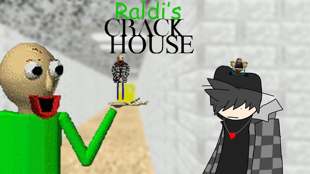 raldi's crack house modo normal ! - YouTube