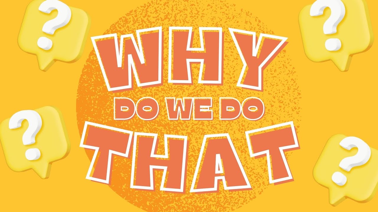 Why Do We Do That?: Why Do We Give? - YouTube