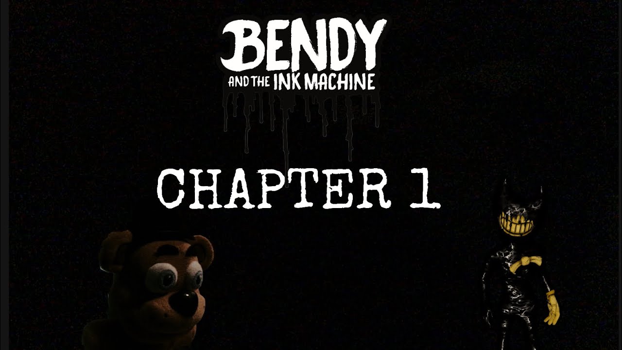 BENDY CHAPTER 1 (THE MOVING PICTURES) - YouTube