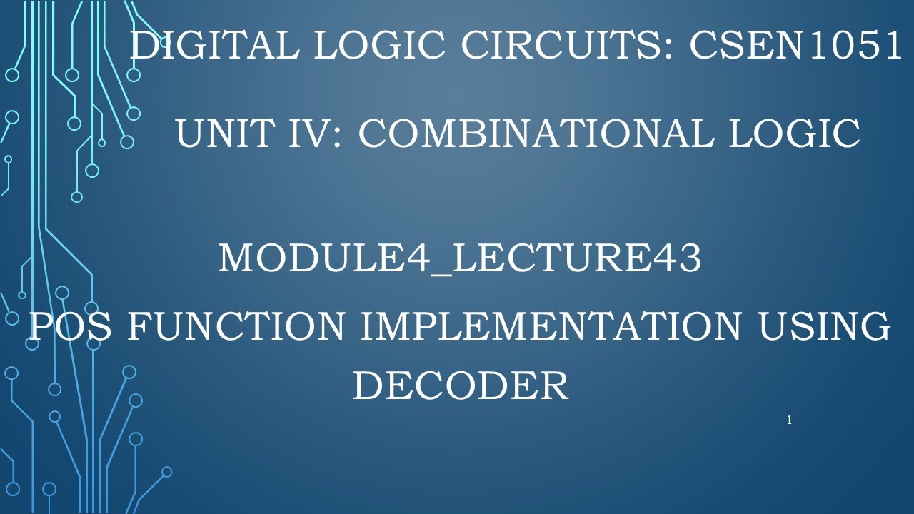 Module4 Lecture43 Pos Function Implementation Using Decoder Youtube