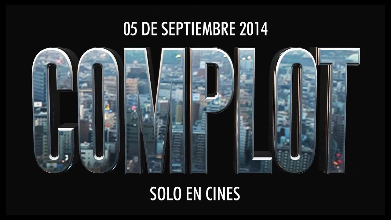 COMPLOT trailer oficial 2014 - YouTube