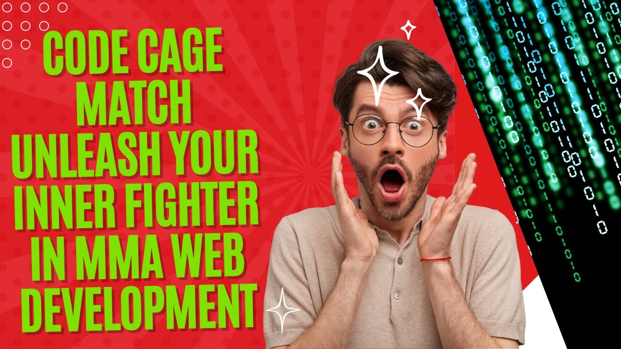 Code Cage Match Unleash Your Inner Fighter in MMA Web Development - YouTube