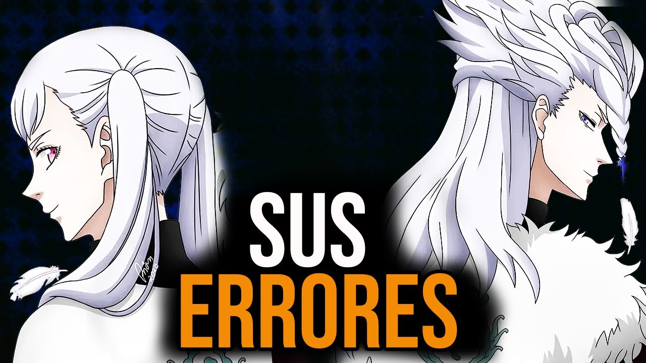 ¿Están BIEN ESCRITOS NOELLE y NOZEL? | Análisis Black Clover - YouTube