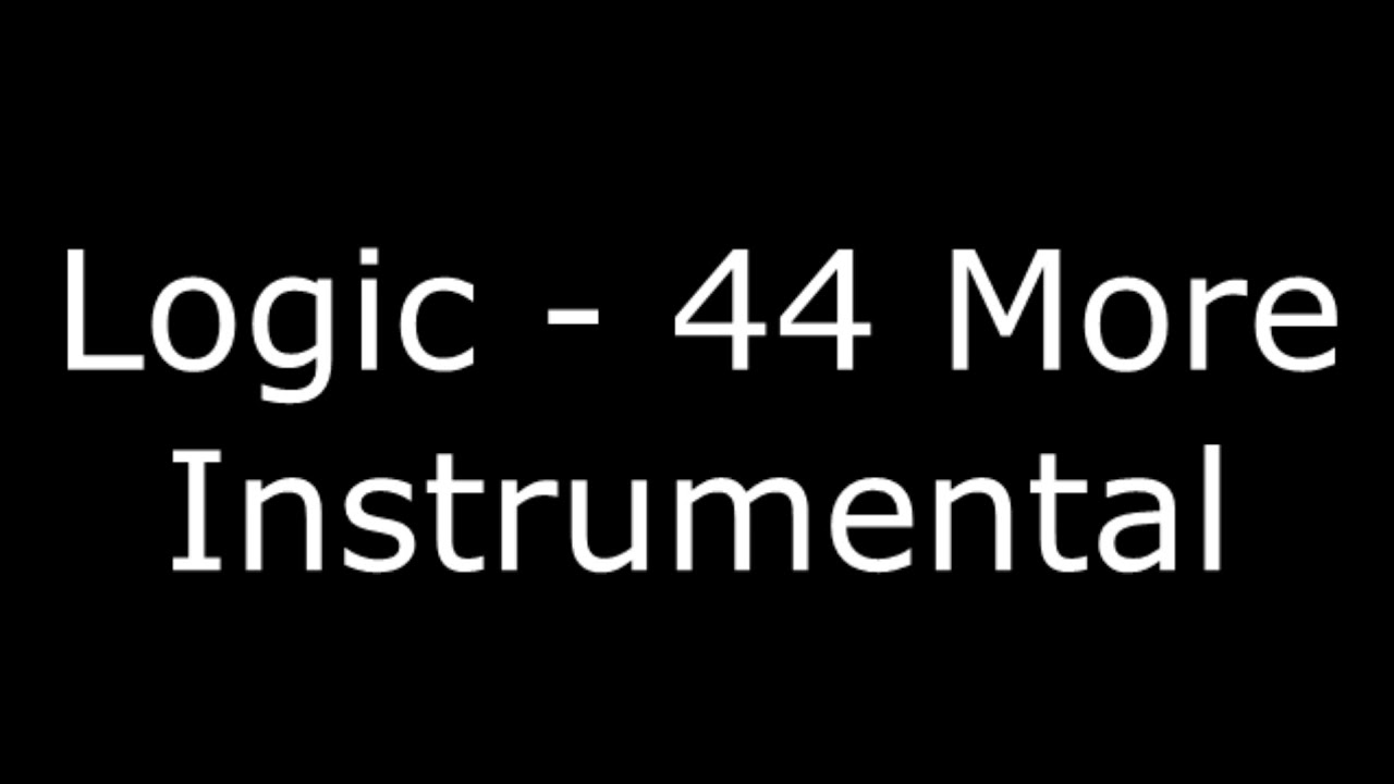 Logic - 44 More (Instrumental) - No Copyright - YouTube