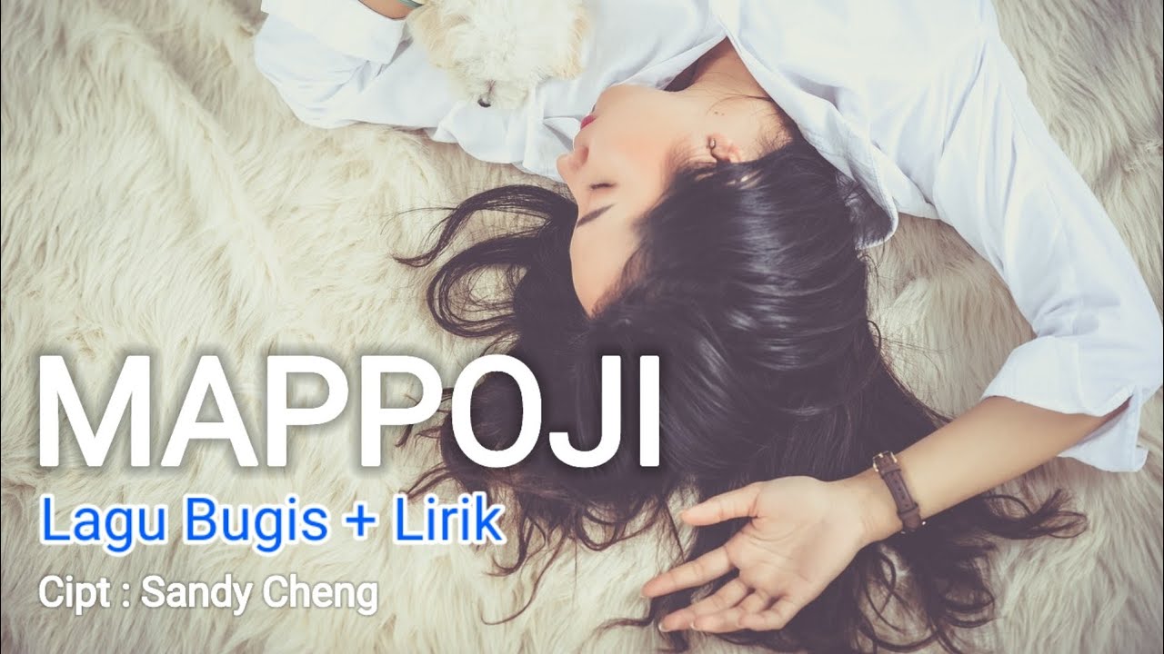 MAPPOJI ( Lagu Bugis + Lirik ) - YouTube
