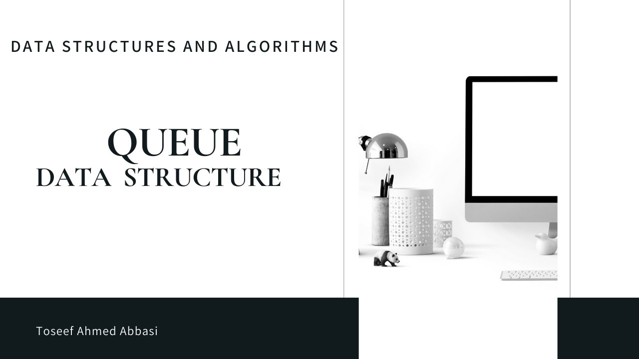 Queues In Data Structure And Algorithms Computer Science Academy