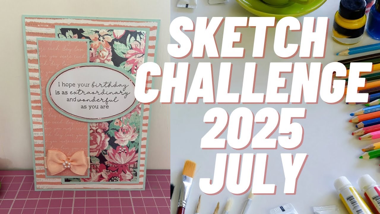 Sketch Challenge 2025 July - YouTube