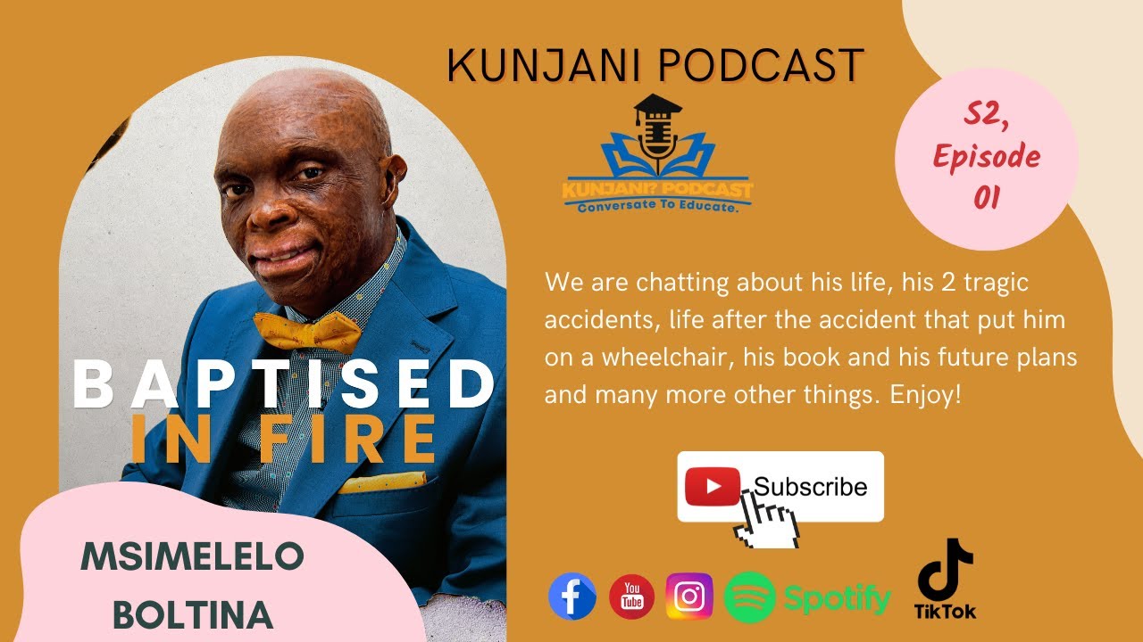 Msimelelo Boltina, S2, EP19 Kunjani Podcast - YouTube