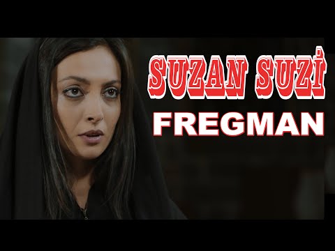 SUZAN SUZİ FİLMİ FREGMAN