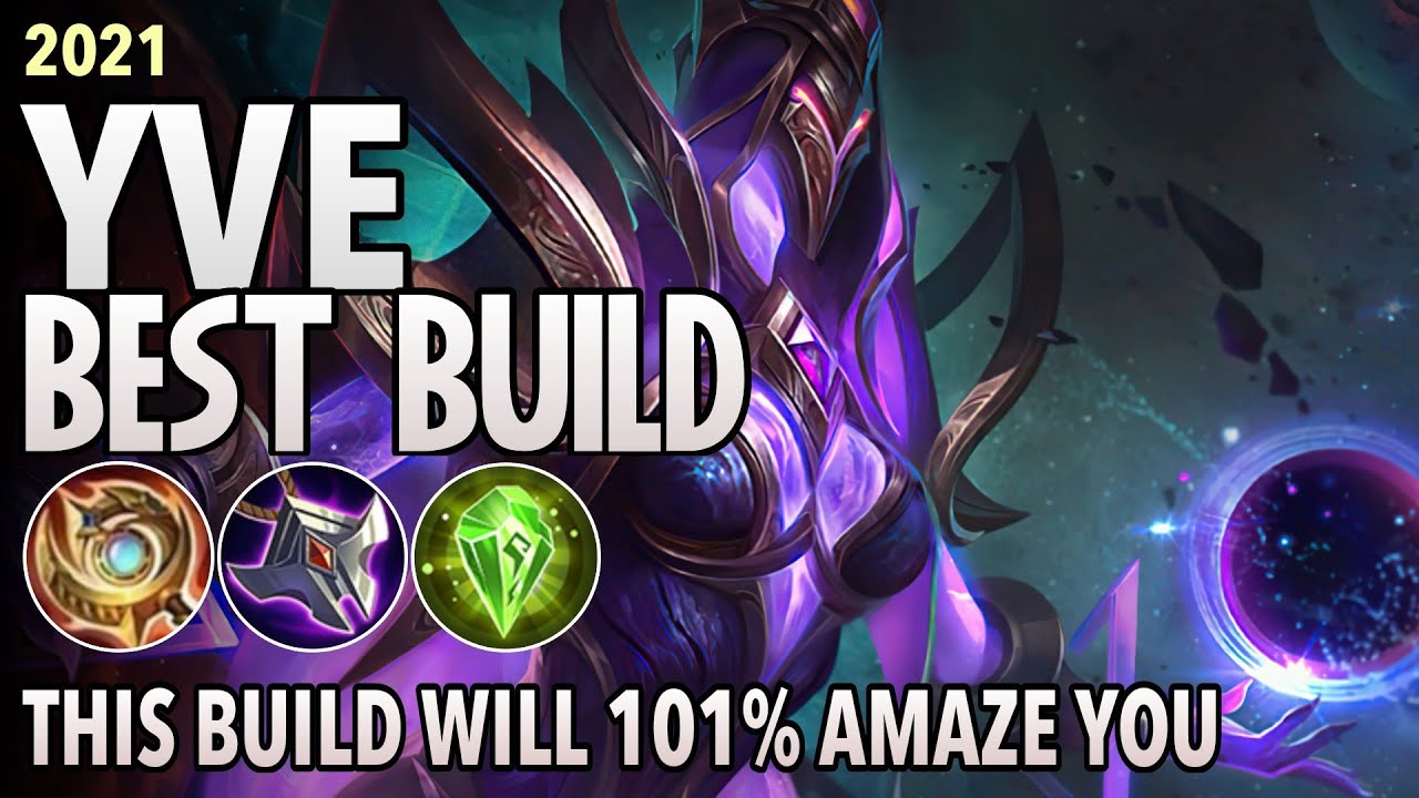 "NEW META" Yve Best Build this 2021 | Yve Gameplay And Build - Mobile ...