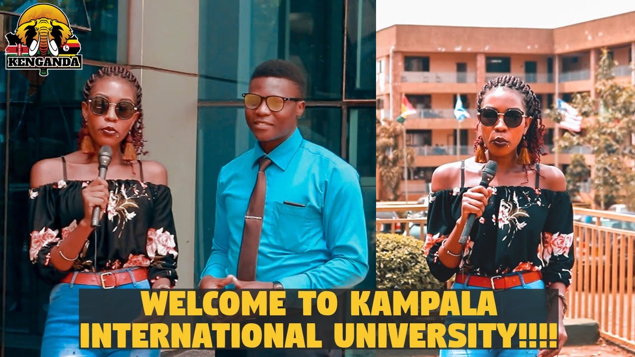 Welcome to Kampala International University!!!! - YouTube