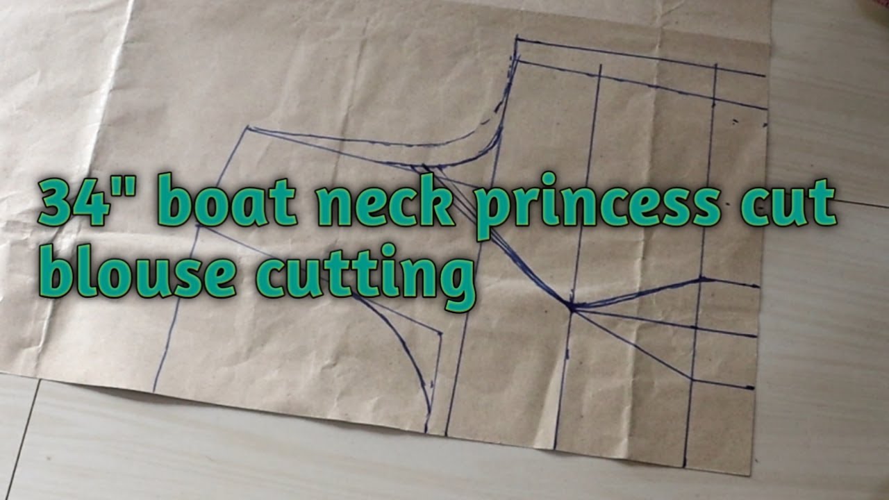 Boat Neck Princess cut Blouse Cutting and Stitching | 34 Princess cut ...