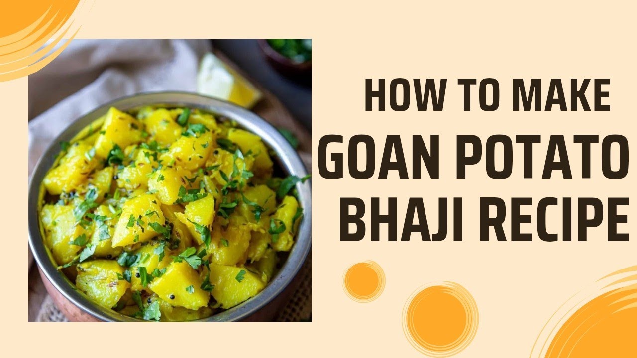 Goan Potato Bhaji Recipe || Vlog@manuelrodriguesgoanvlogger - YouTube