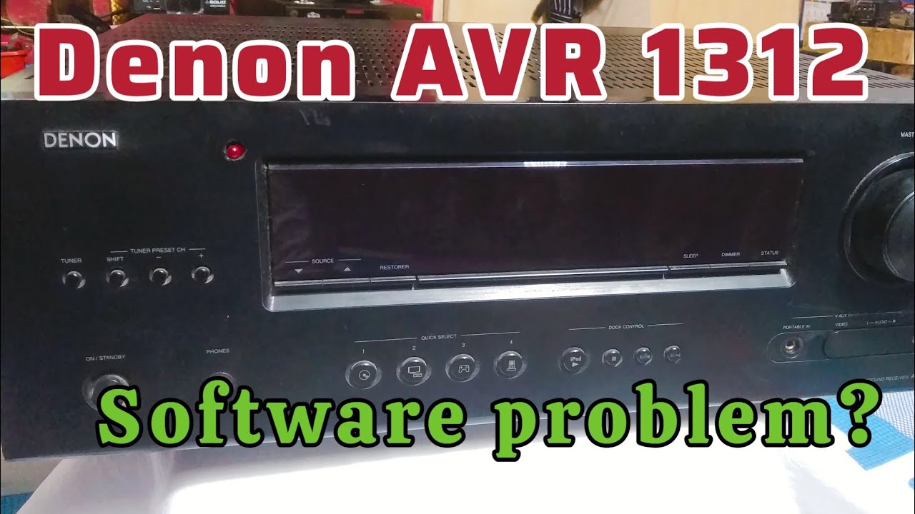 Denon AVR 1312 Amplifier repairing & Software problem solve ⚡⚡ - YouTube