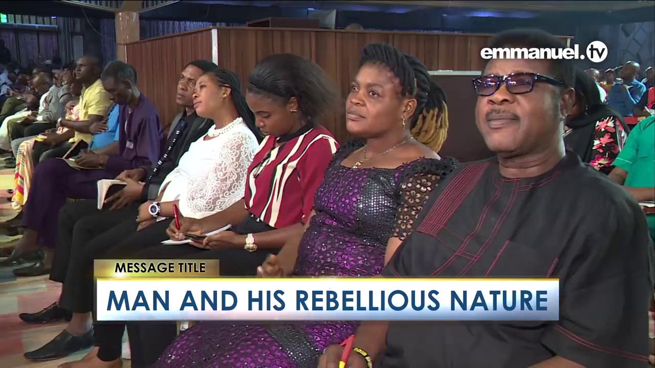 MAN AND HIS REBELLIOUS NATURE!!! Anne Sermon SCOAN - YouTube