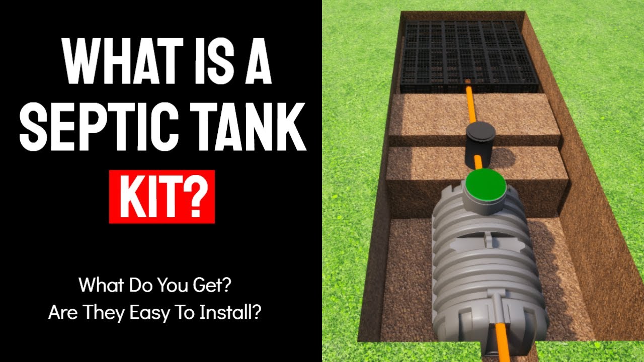 What is a Septic Tank Kit - YouTube